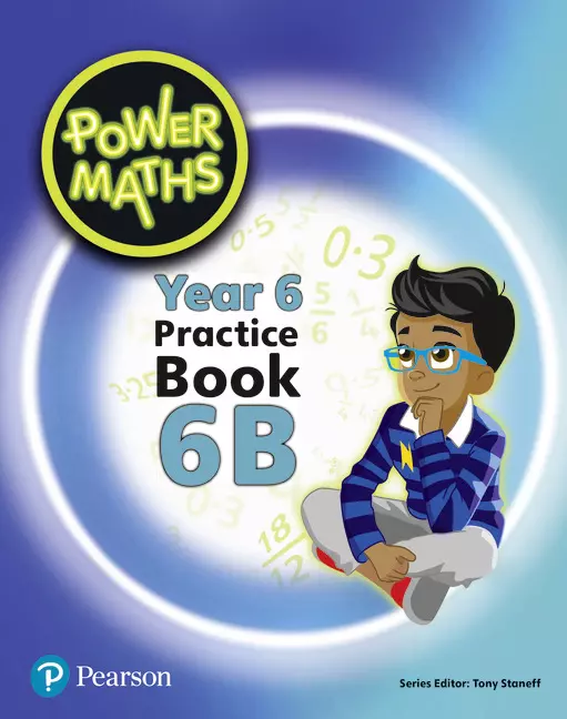 Power Maths Year 6 Pupil Practice Book 6B - Tony Staneff