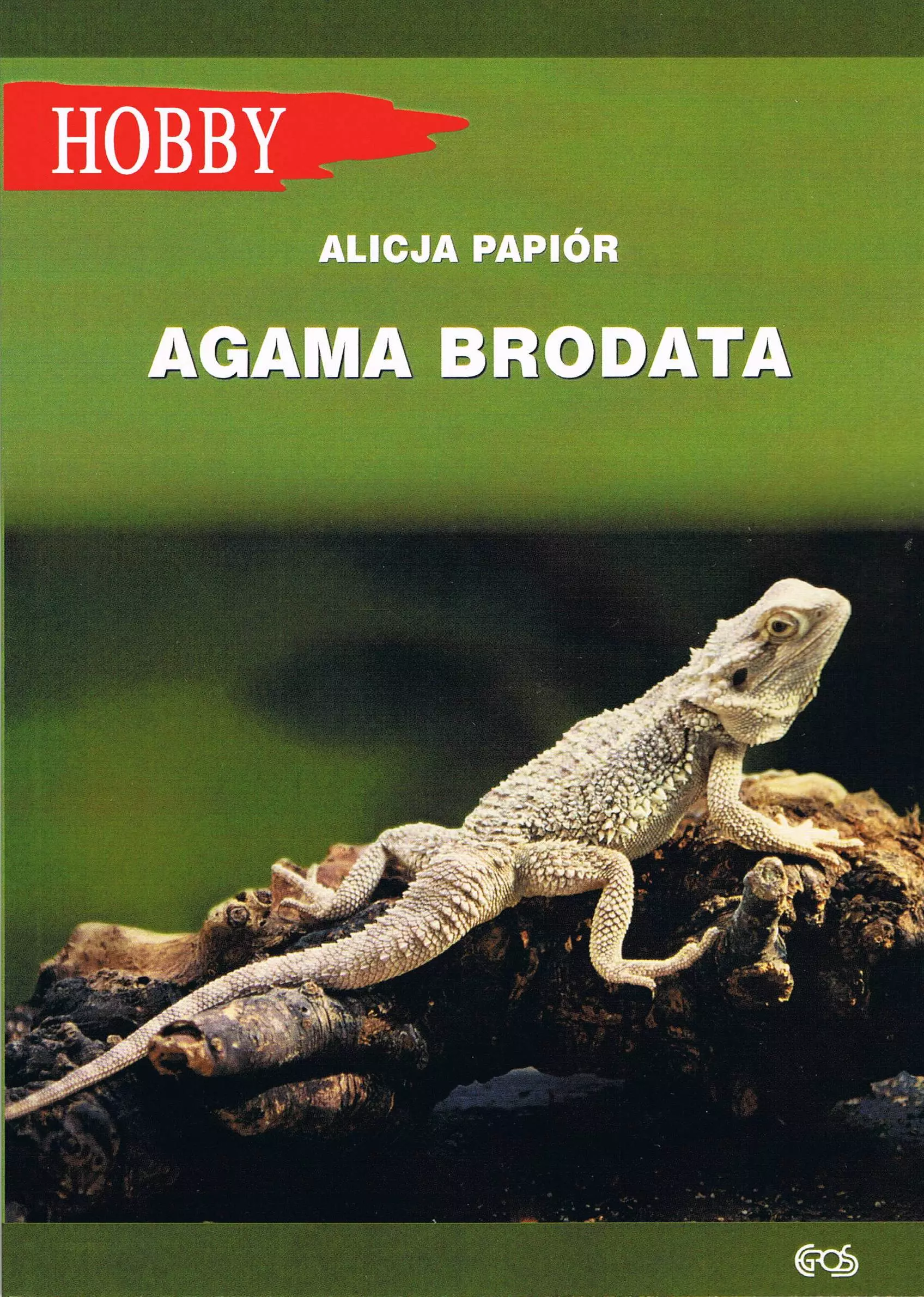 Agama brodata (Wyd. 2020) - Papiór Alicja