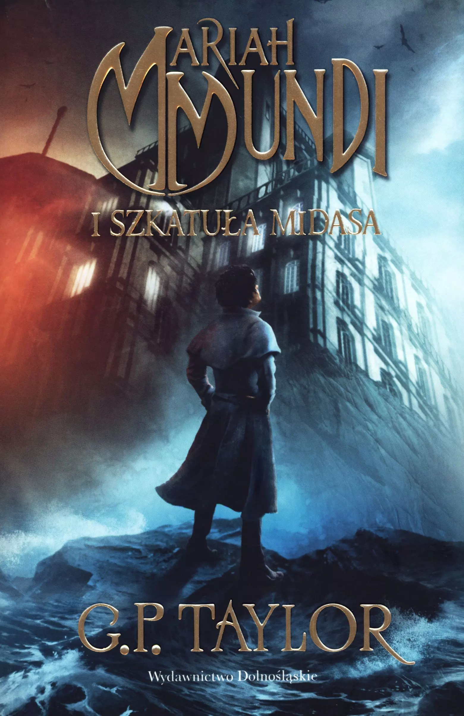 Mariah Mundi i szkatuła Midasa - G.P. Taylor