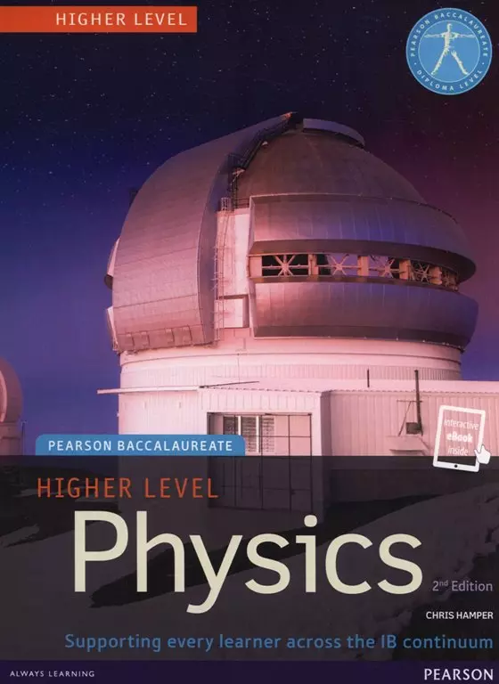 Pearson Baccalaureate Physics Higher Level 2nd edition print and ebook bundle for the IB Diploma