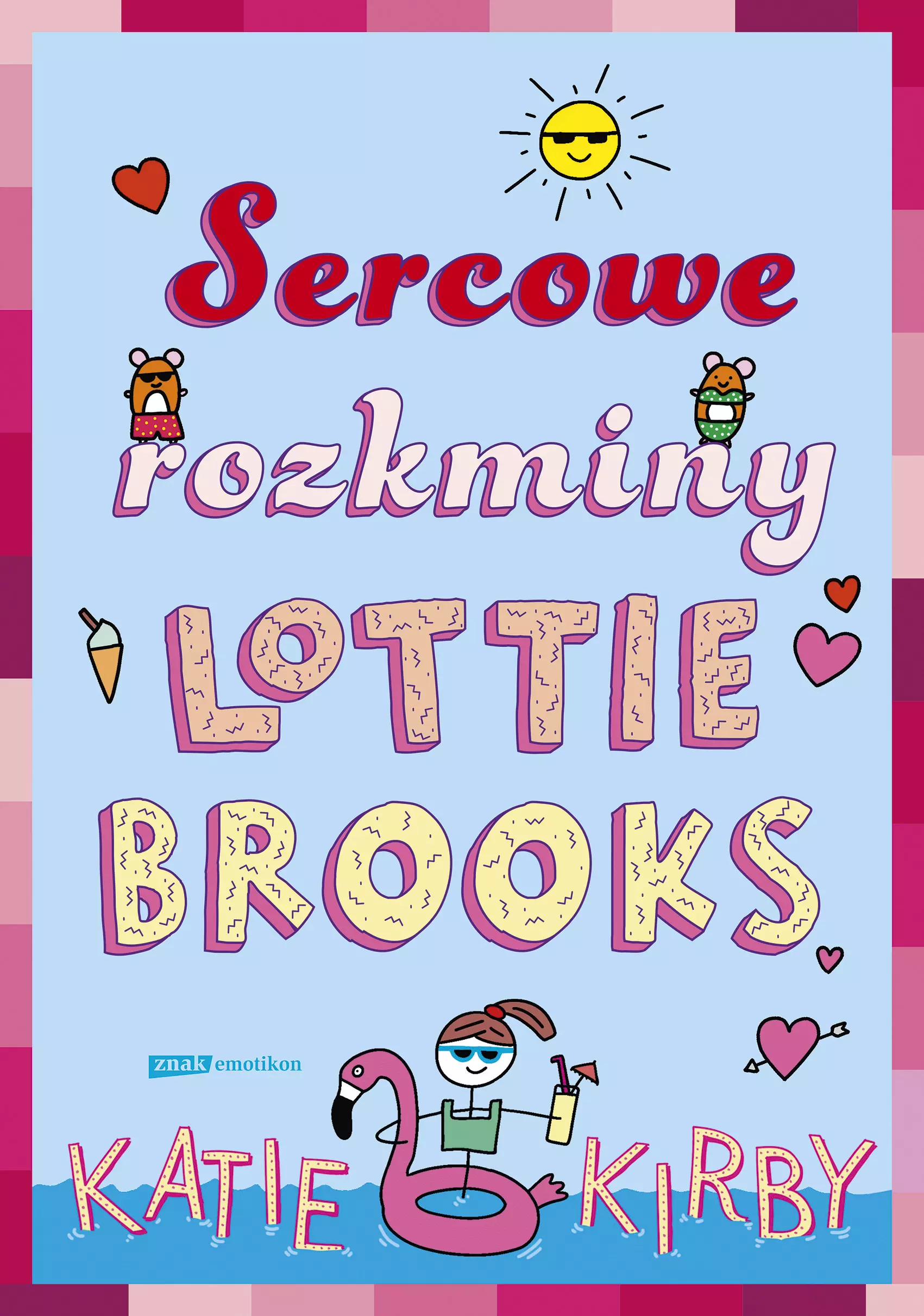 Żenujące życie Lottie Brooks - Katie Kirby