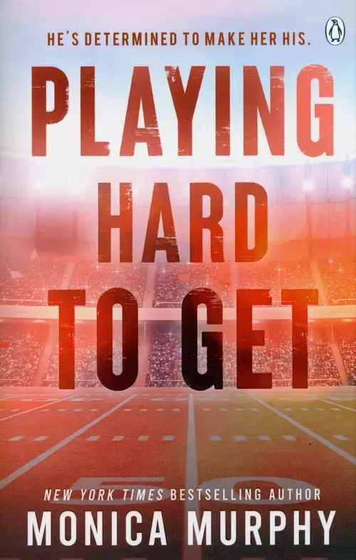 Playing Hard To Get - Murphy Monica