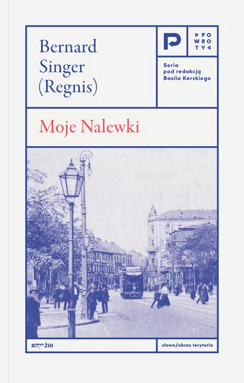Moje Nalewki - Singer (Regnis) Bernard