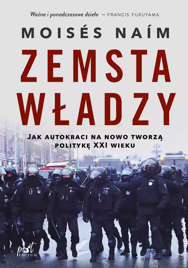 Zemsta władzy - Moises Naim