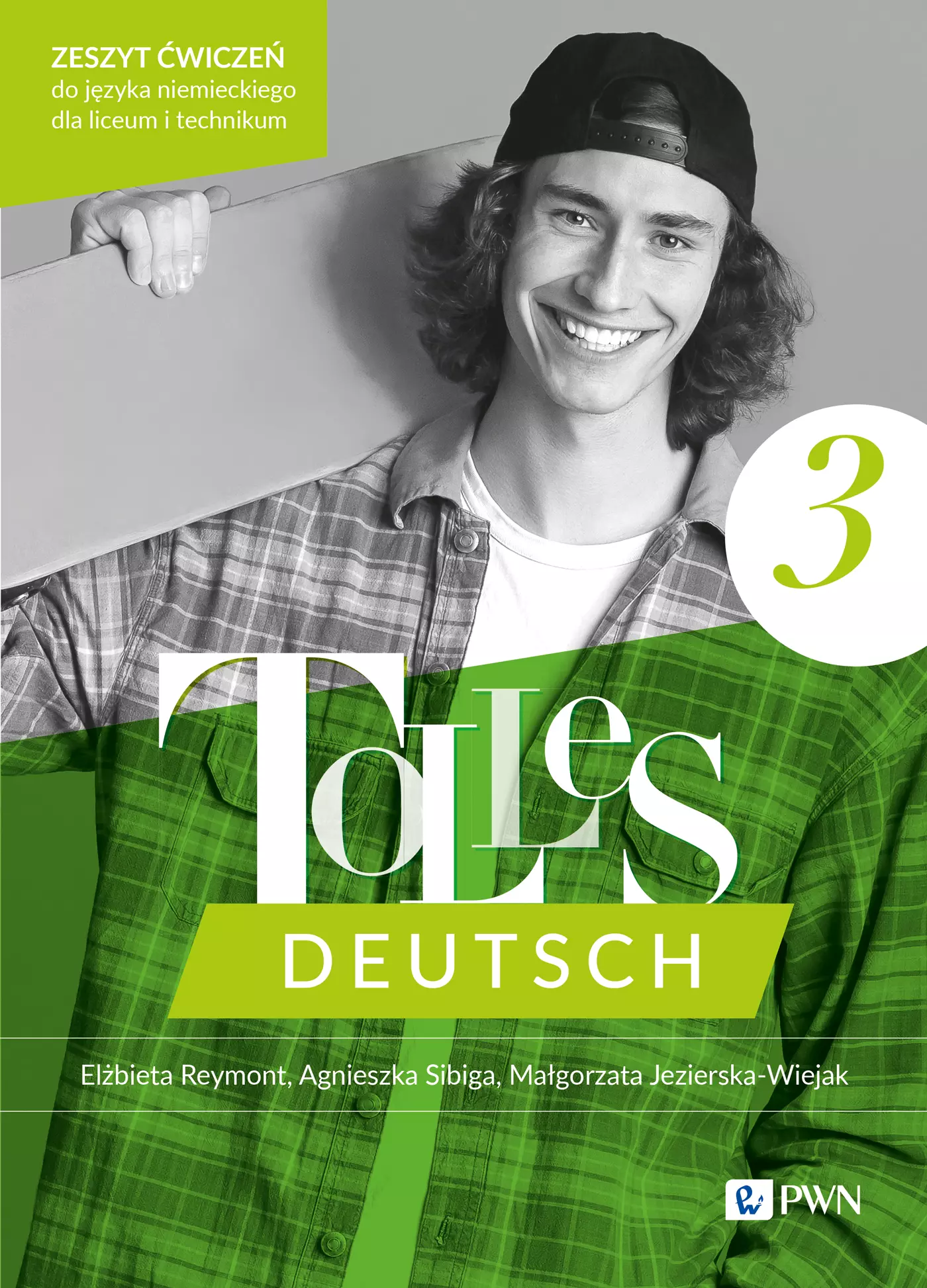 Tolles Deutsch 3. Podręcznik do języka niemieckiego dla liceum i technikum