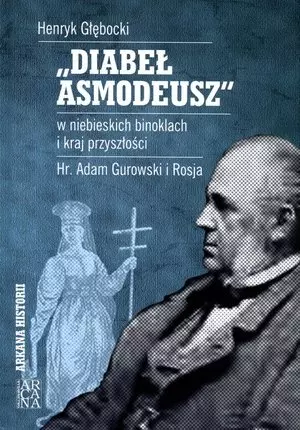 "Diabeł Asmodeusz" w niebieskich binoklach i kraj przyszłości