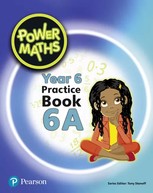 Power Maths Year 6 Pupil Practice Book 6A - Tony Staneff (editor)