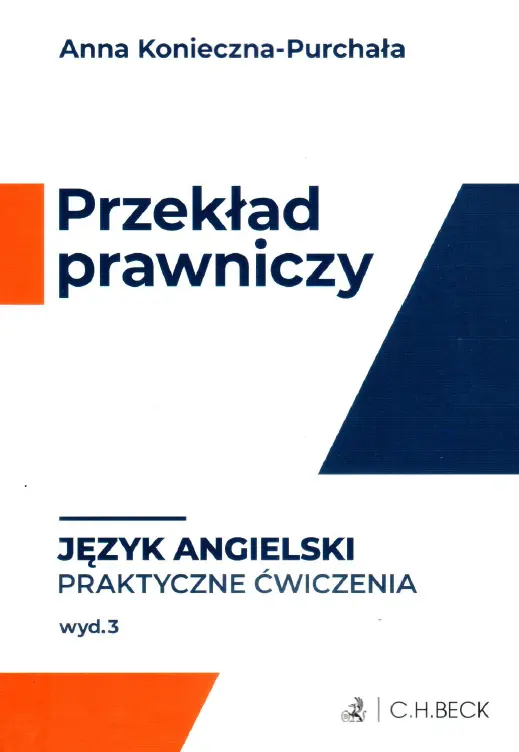 Przekład prawniczy. Praktyczne ćwiczenia - Anna Konieczna-Purchała