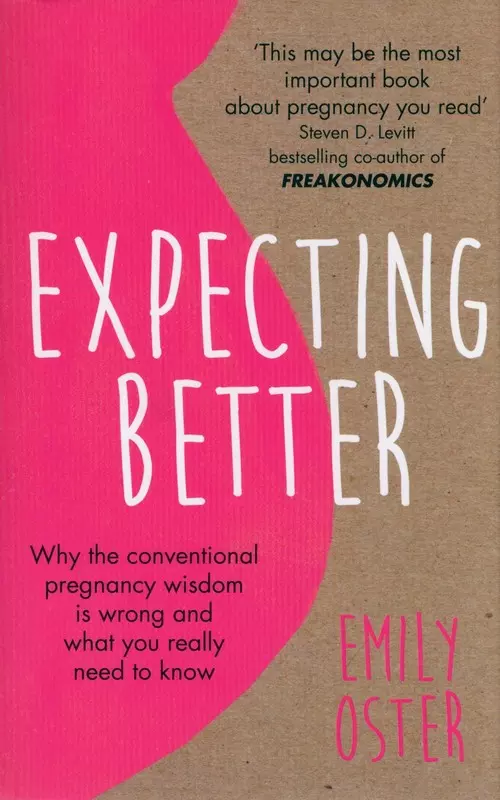Expecting Better - Oster Emily