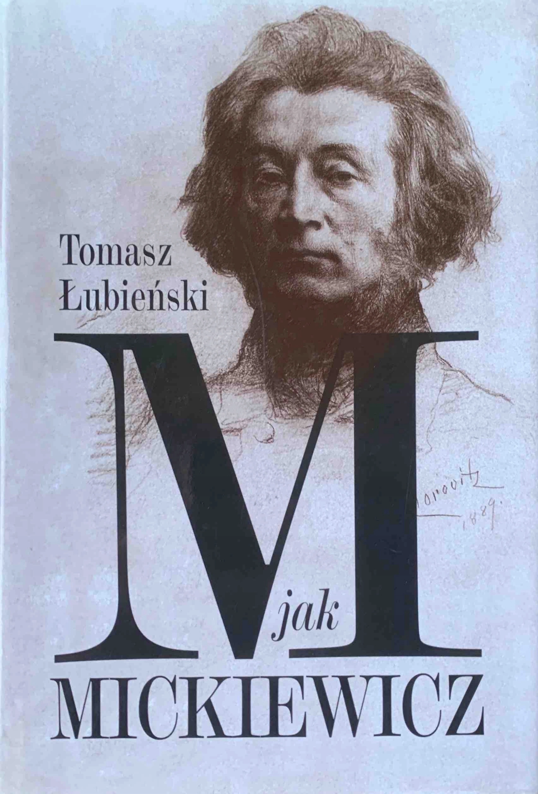 M jak Mickiewicz, książka papierowa - Tomasz Łubieński